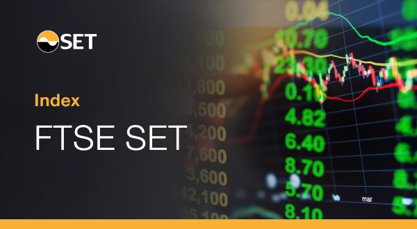 FTSE SET Index Overview - The Stock Exchange of Thailand