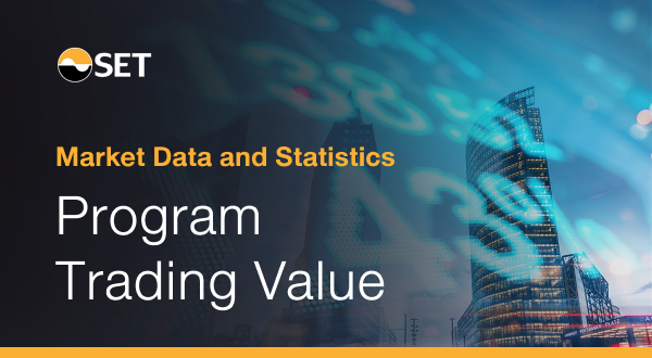 Program Trading Value - The Stock Exchange of Thailand